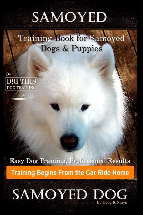 14 Books Every Samoyed Dog Owner Should Read - The Dogman